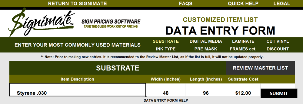SigniMate(tm) Sign Pricing Software || Data Entry Form